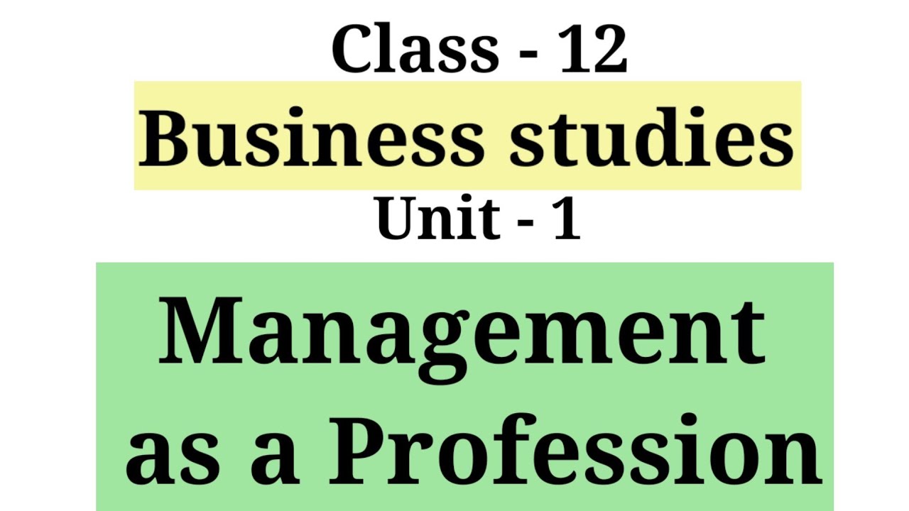 Management as a profession | Nature of management | Class - 12 ...