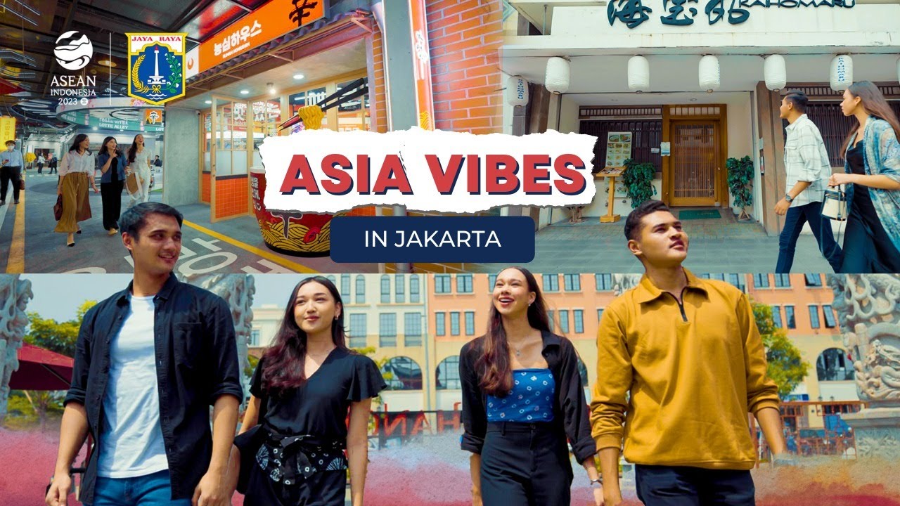 Asia Vibes in Jakarta? - YouTube