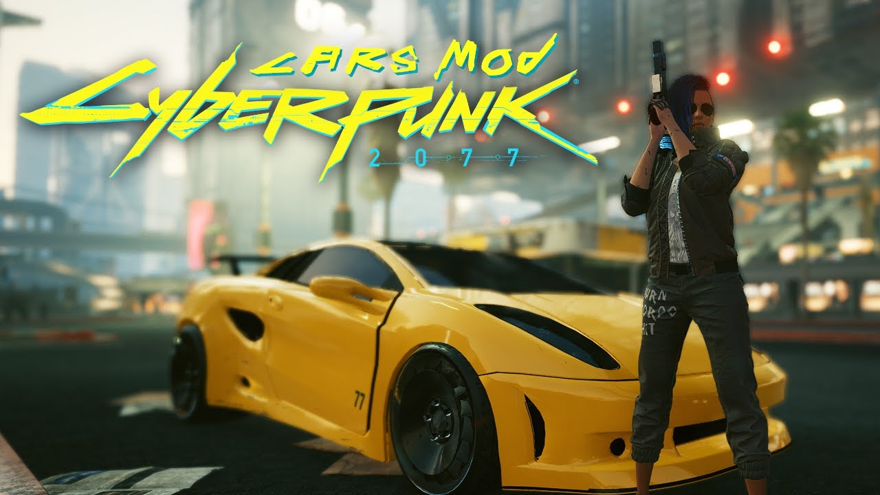 Cyberpunk 2077 High-Quality Vehicle Mods (4K Video) - YouTube