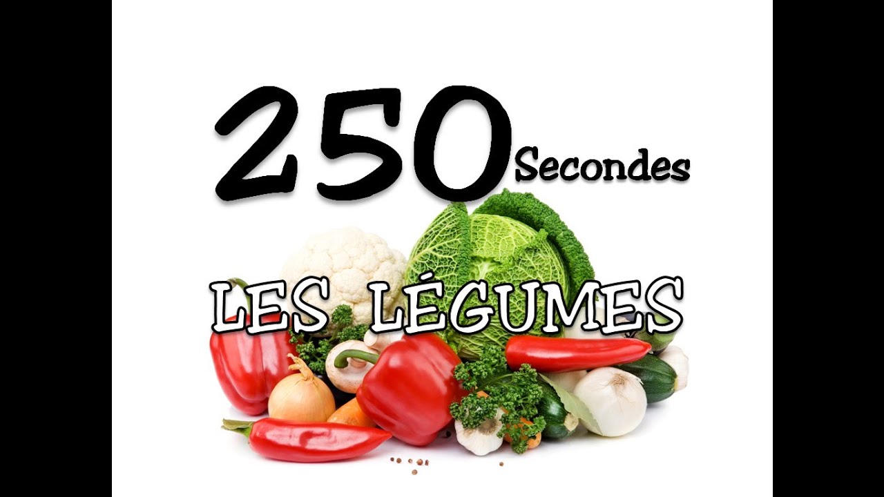 LAS VERDURAS EN FRANCÉS - Apprendre en 250s - LES LEGUMES 🍆🌽🍠🌶 - YouTube