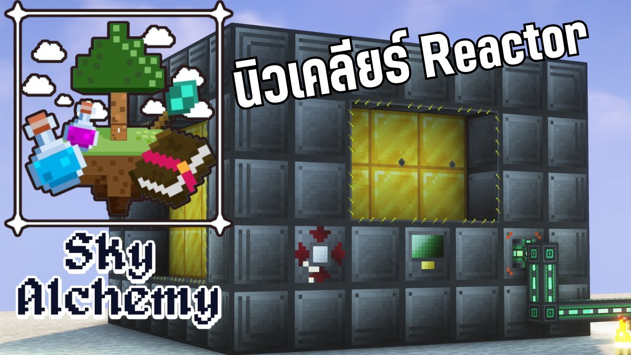 EP.4 ไฟฟ้าดีที่ขึ้นมาเเล้ว - มอด Sky Alchemy - YouTube