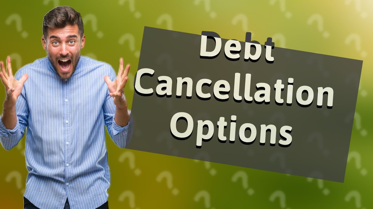 How do I get my debt Cancelled? - YouTube