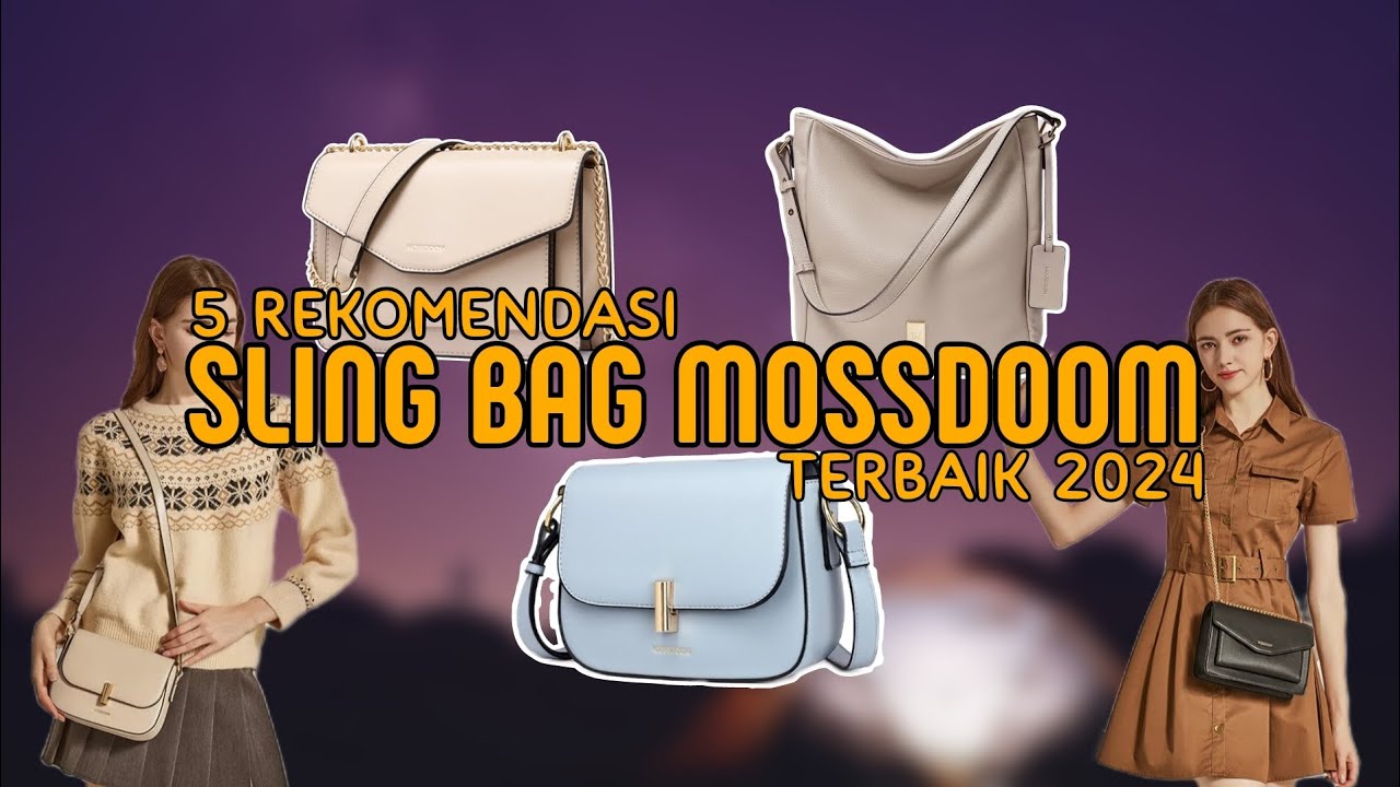 5 Rekomendasi Tas Sling Bag MoosDoom Wanita Terbaik 2024 - YouTube