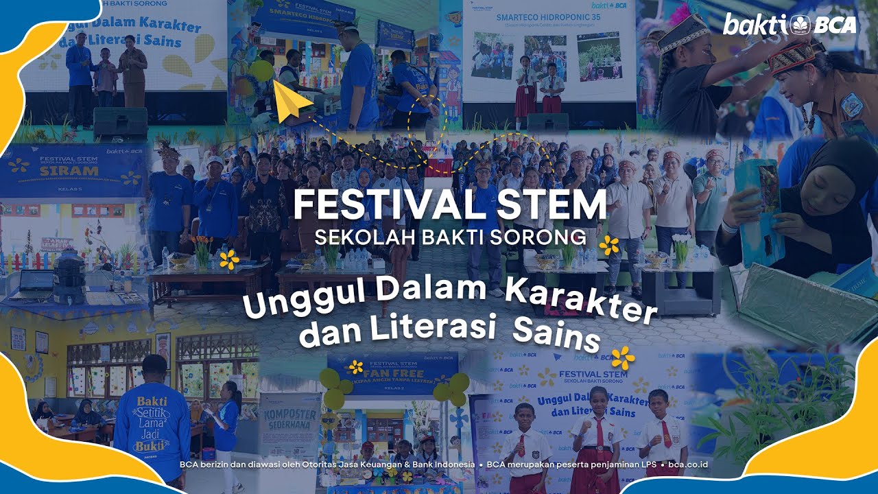 Festival STEM Sekolah Bakti BCA Sorong - YouTube