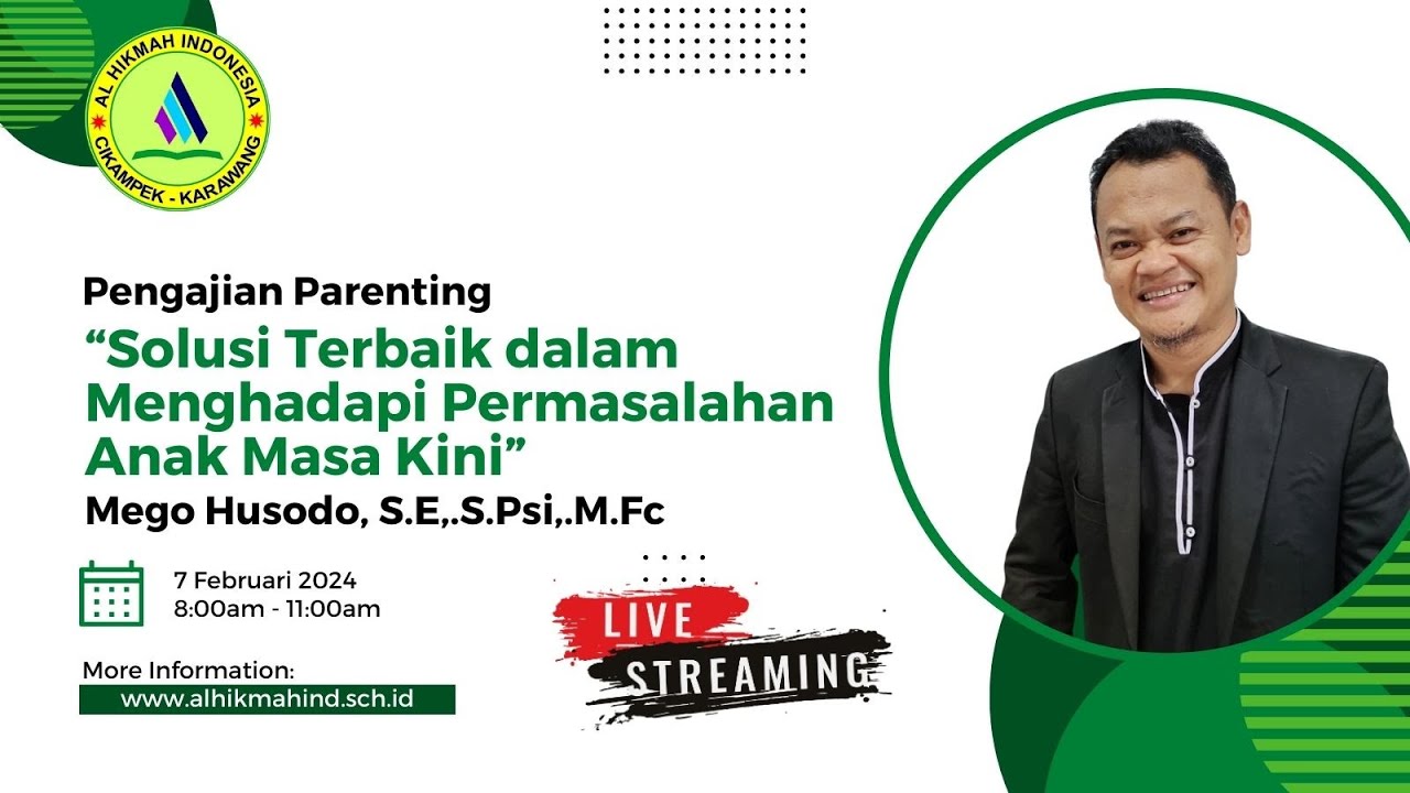 Pengajian Parenting Bersama Pak Mego Husodo - POMG Yayasan Pendidikan ...