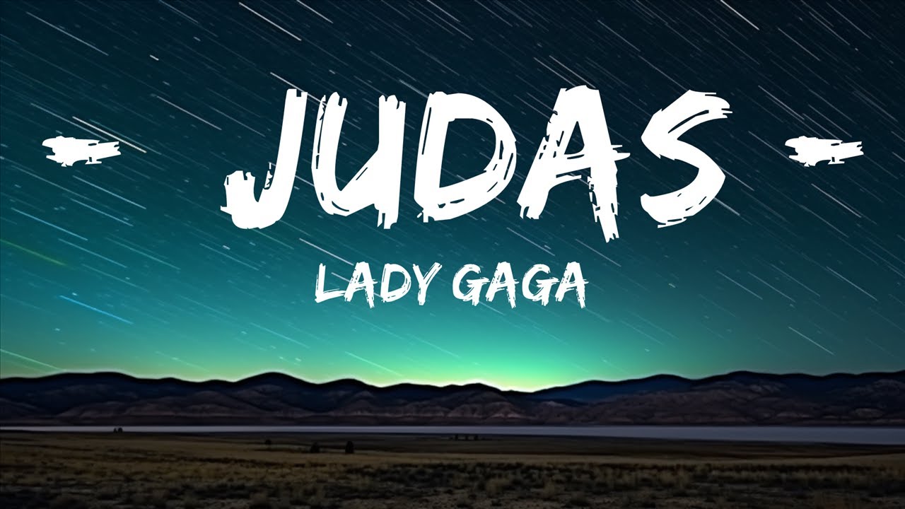 Lady Gaga - Judas (Lyrics) | 1hour Lyrics - YouTube