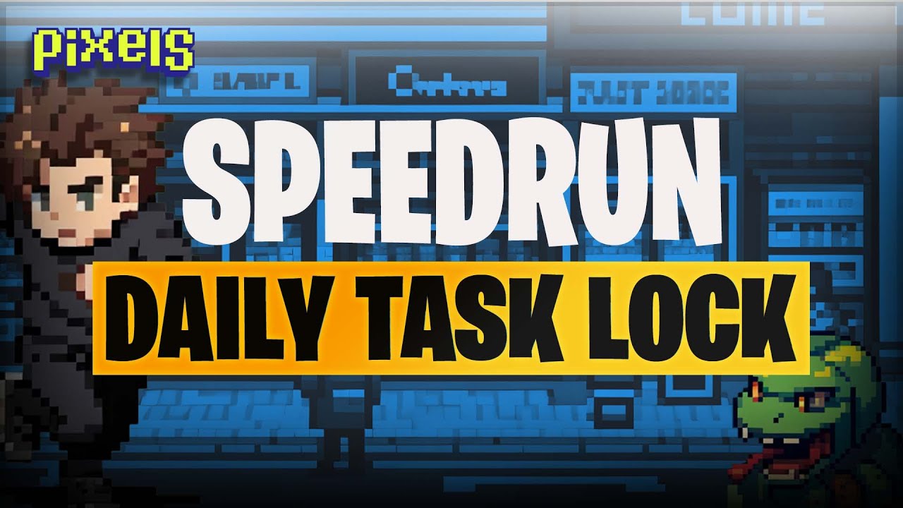 Pixels Daily Task Board Full Lock Speedrun 12.45 seconds | no copy ...