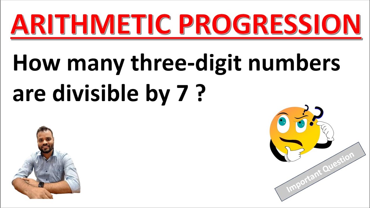 How Many Three digit Numbers Are Divisible By 7 I Arithmetic How Many Three digit Numbers Are Divisible By 7 I Arithmetic