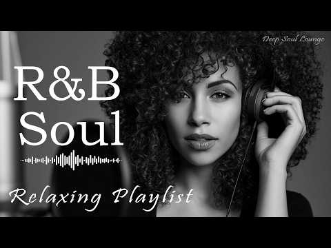 【R&B Soul】Romantic R&B Soul Music – Smooth & Relaxing Mix for Love & Late Nights