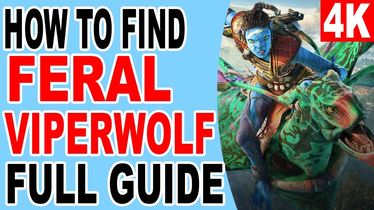 How to Find Feral Viperwolf Location - Avatar Frontiers of Pandora ...
