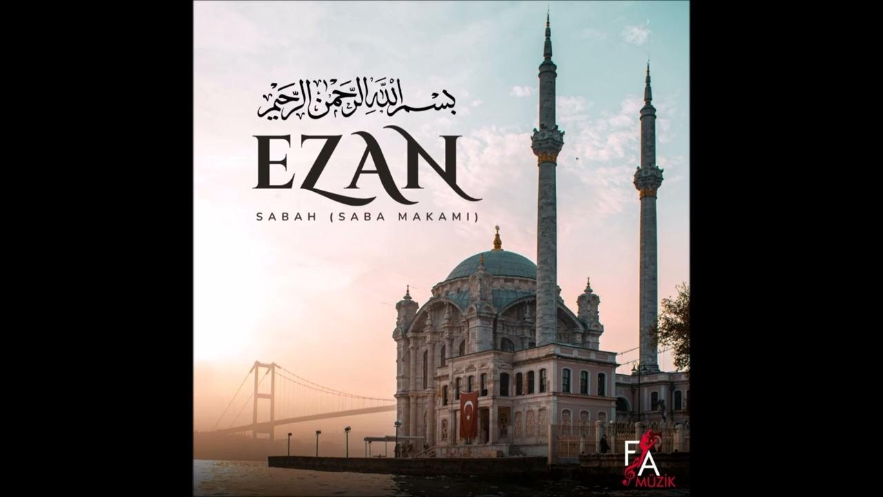 Ezan Sabah -Saba Makamı -Ersin (Official Video) - YouTube