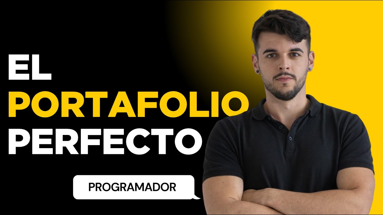 EL PORTAFOLIO QUE TODO PROGRAMADOR DEBE TENER - YouTube