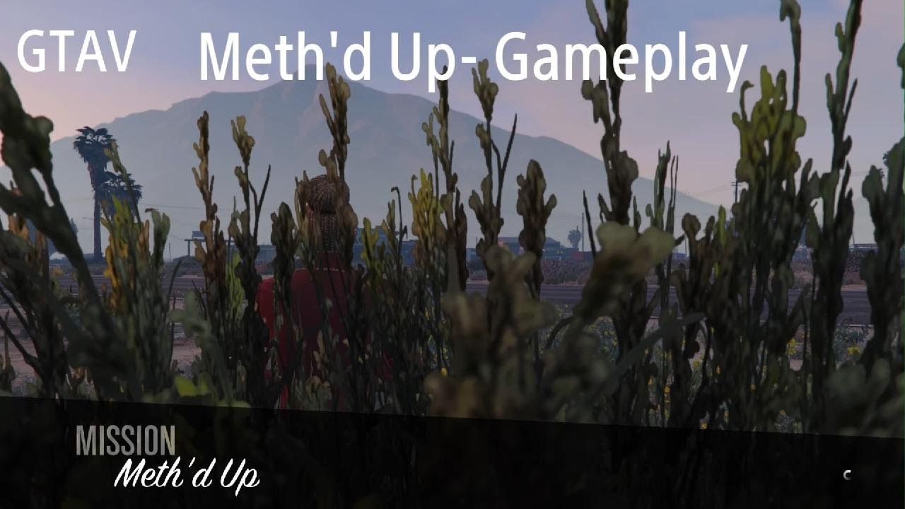 Grand Theft Auto V Mission Meth'd Up gameplay - YouTube