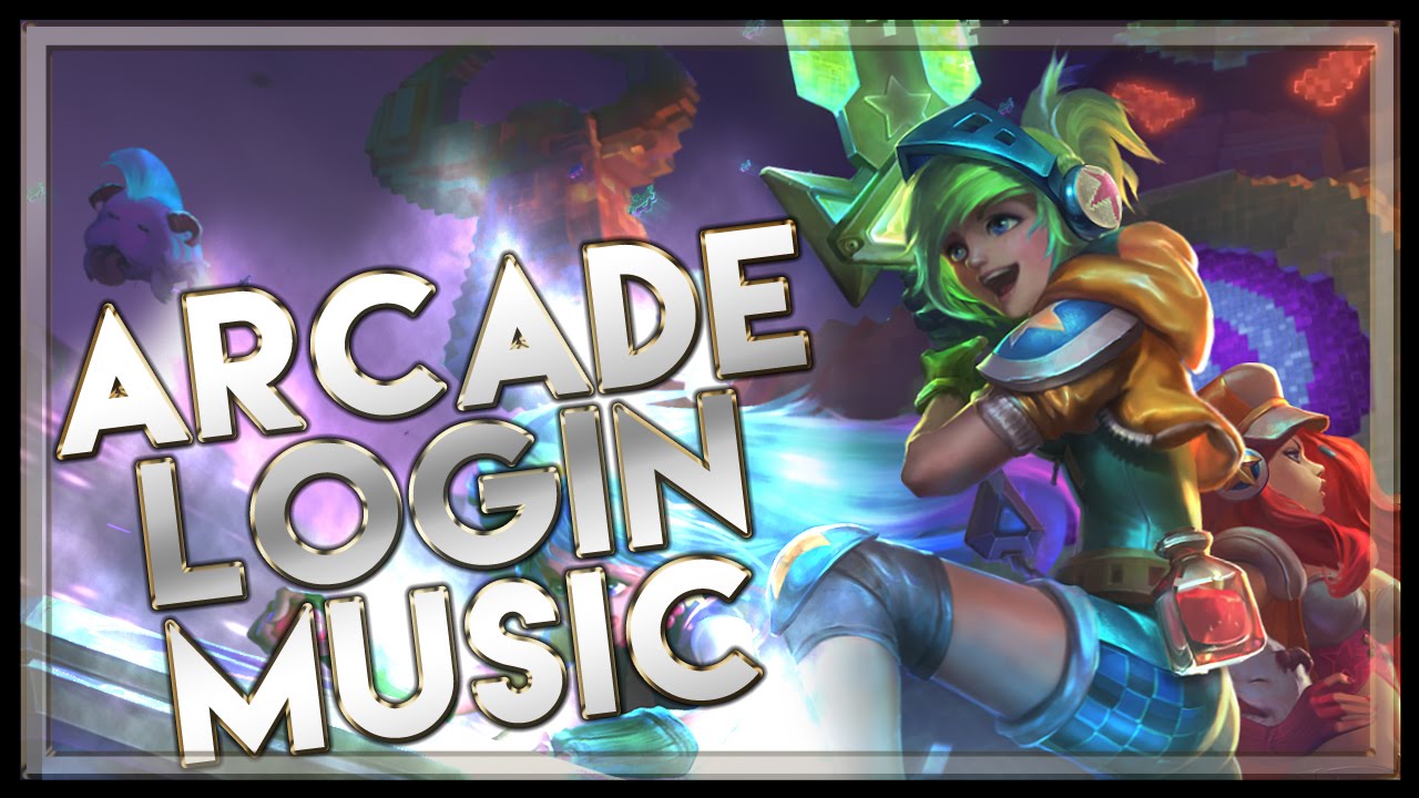 Arcade Skins Login Screen with Music - League of Legends Music (Bit ...