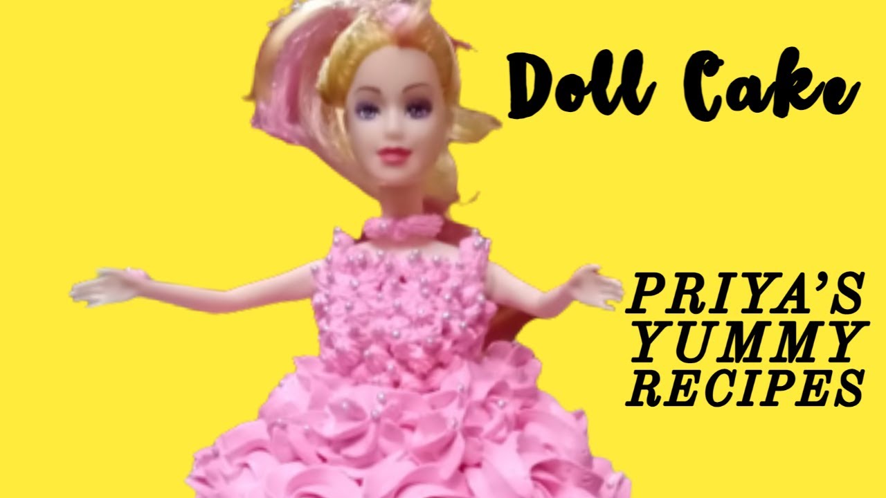 Doll Cake Recipe | How To Make a Doll Cake At Home | Easy Doll Cake ...
