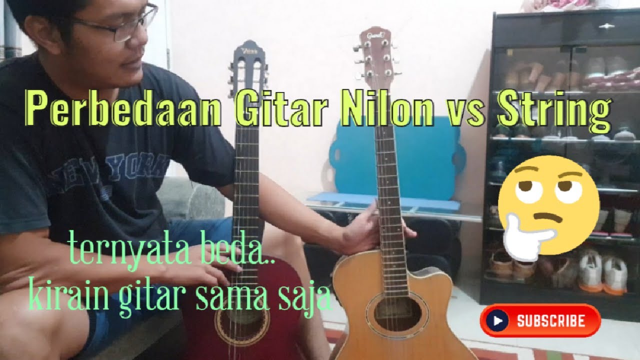 Perbedaan Gitar Nilon dan String - YouTube