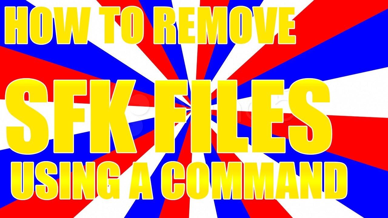 How To Clean SFK Files - YouTube