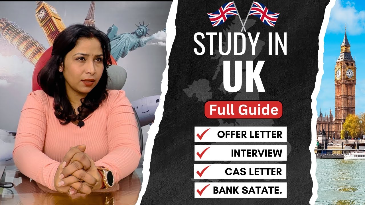 Study in the UK | Full Guide to Offer Letters, Interviews, CAS Letters ...