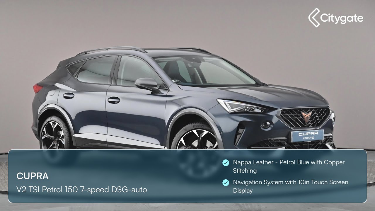 CUPRA Formentor - V2 TSI Petrol 150 7-speed DSG-auto - Citygate SEAT ...
