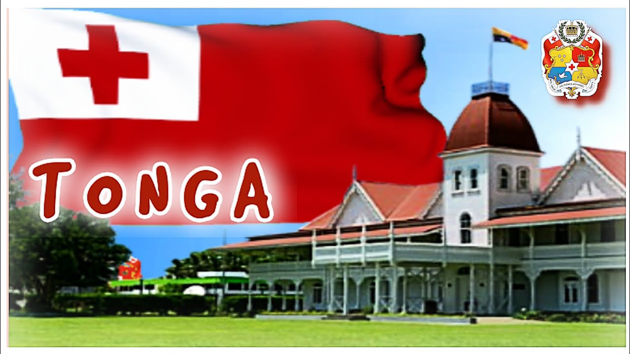 KINGDOM of TONGA National Anthem / Himno Nacional de TONGA ...