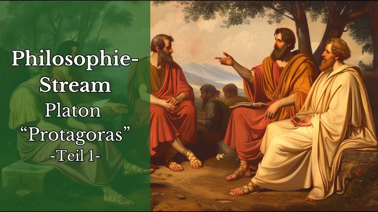 Philosophie Stream - Platon: "Protagoras" (Teil 1) - YouTube
