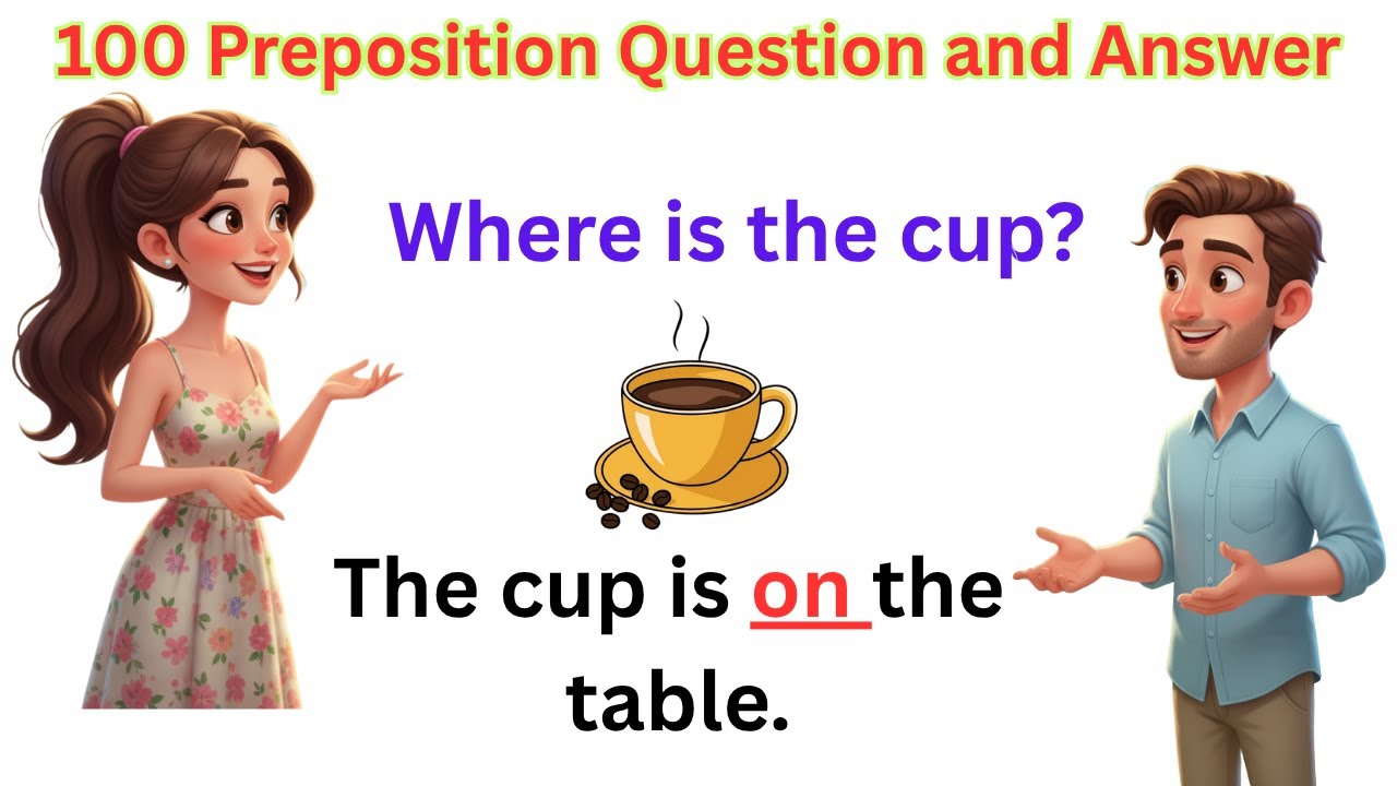100 Preposition Question and Answer | Daily English Speaking | Learn ...