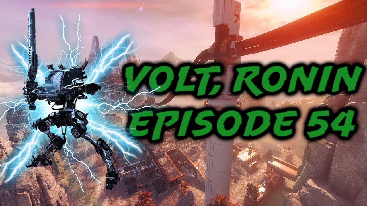 Titanfall 2: Volt & Ronin, Episode 54 (4K) - YouTube