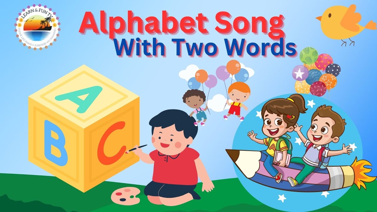 Alphabet Phonics with two words 🍎🐜🍓🚘🦁 Alphabet Songs | Abcd Songs ...