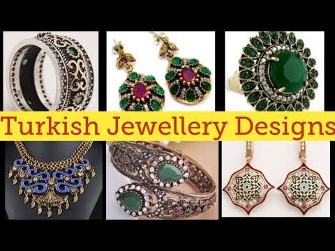 Turkish jewellery designs|| Turkish Necklace,Rings,Earrings,Bracelets ...