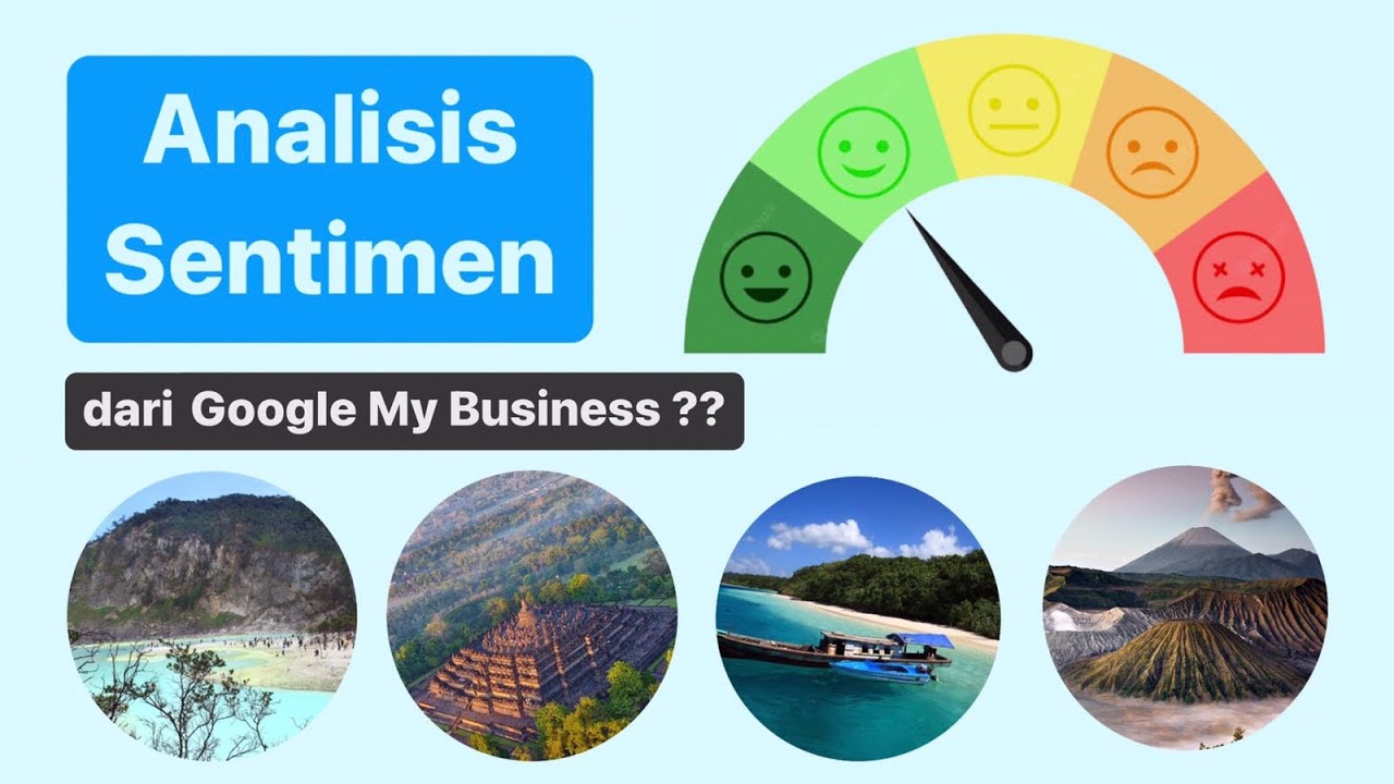 ANALISIS SENTIMEN - ANALISIS SENTIMEN PADA OBJEK WISATA - YouTube