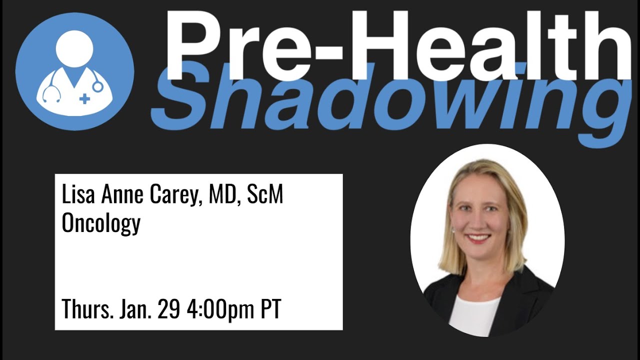 221 - Lisa Anne Carey, MD, ScM | Oncology | Pre-Health Shadowing - YouTube