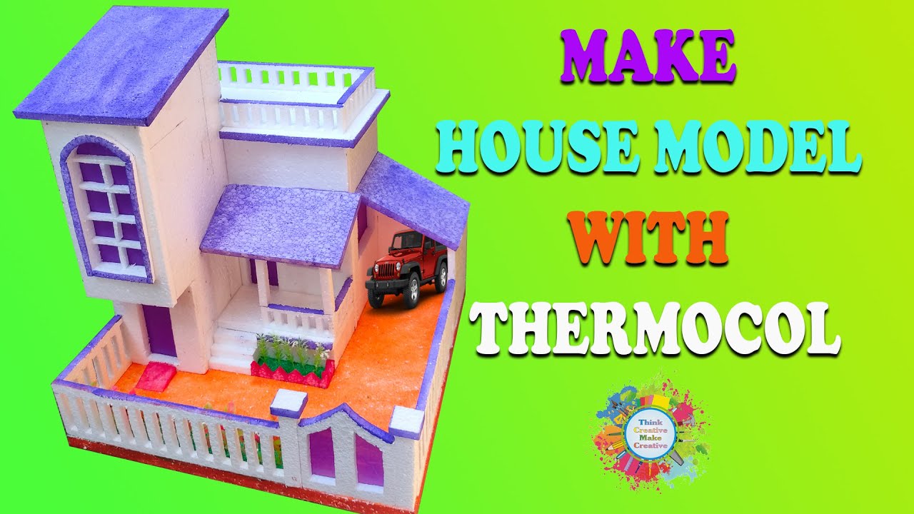 How to Make House Model with Thermocol step by step - YouTube
