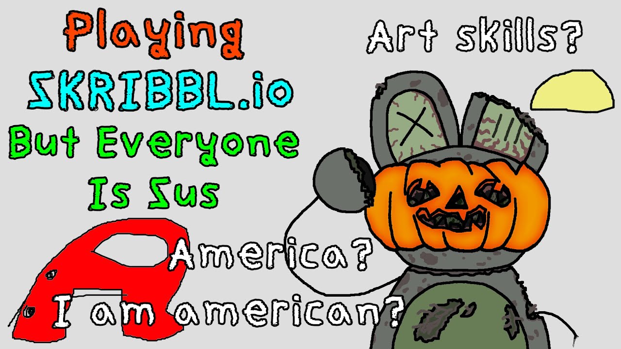 Playing Skribbl.io But Everyone Is Sus - YouTube