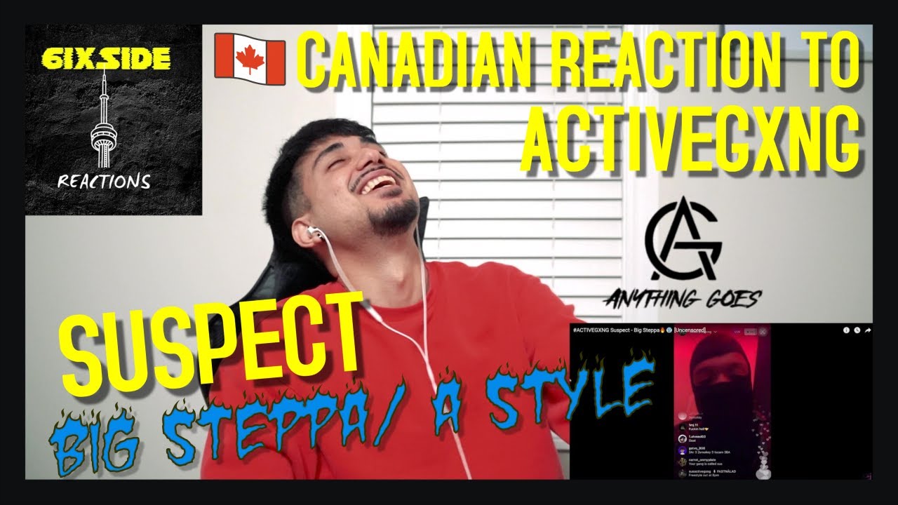 #ACTIVEGXNG Suspect - A Style / Big Steppa [Uncensored] | CANADIAN ...