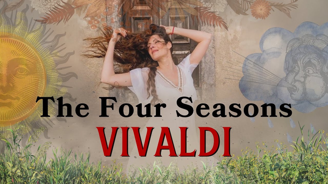 𝐓𝐡𝐞 𝐅𝐨𝐮𝐫 𝐒𝐞𝐚𝐬𝐨𝐧𝐬 ⭐ 𝐕𝐢𝐯𝐚𝐥𝐝𝐢 - YouTube