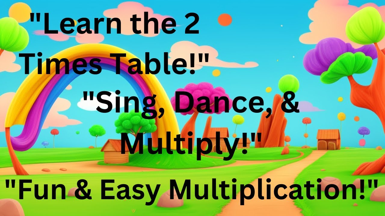 2 Times Table Song# Fun & Easy Multiplication for Kids!# - YouTube