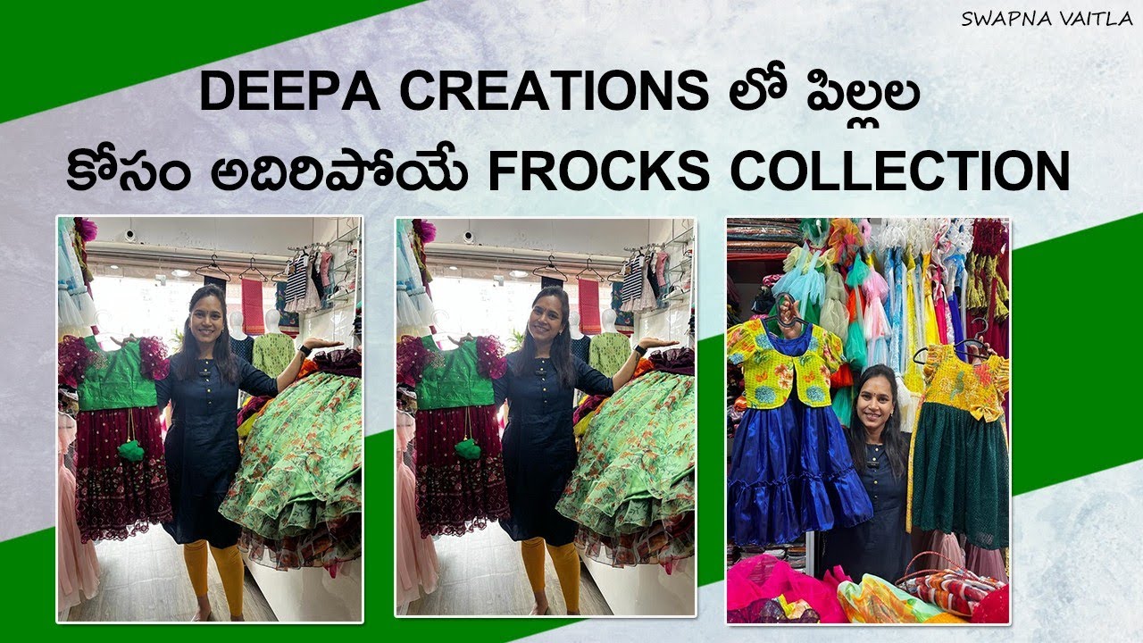 Deepa Creations లో పిల్లల కోసం అదిరిపోయే Frocks Collection | Swapna ...