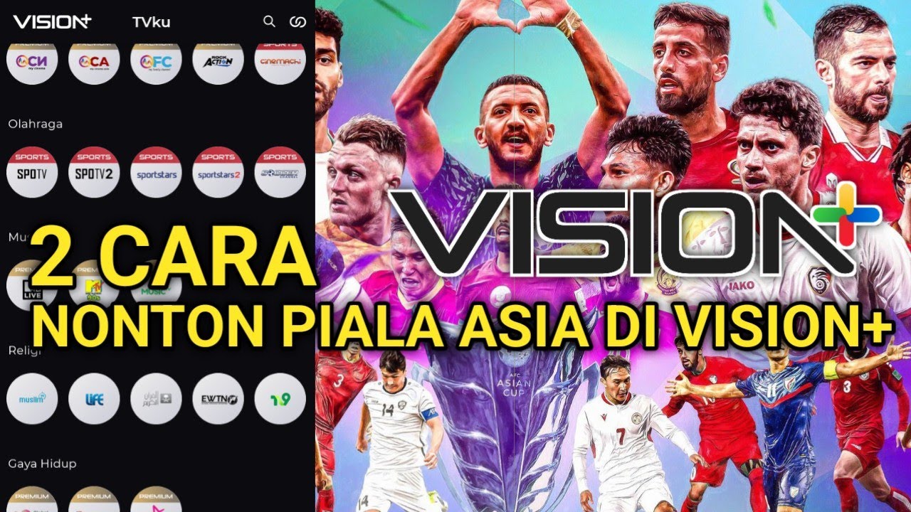 2 Cara Streaming Piala Asia Qatar di Vision Plus - YouTube