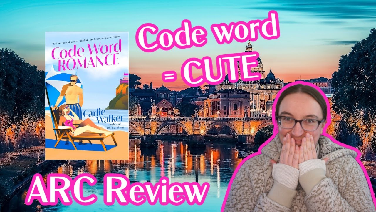 Code word = CUTE | Code Word Romance ARC Review - YouTube