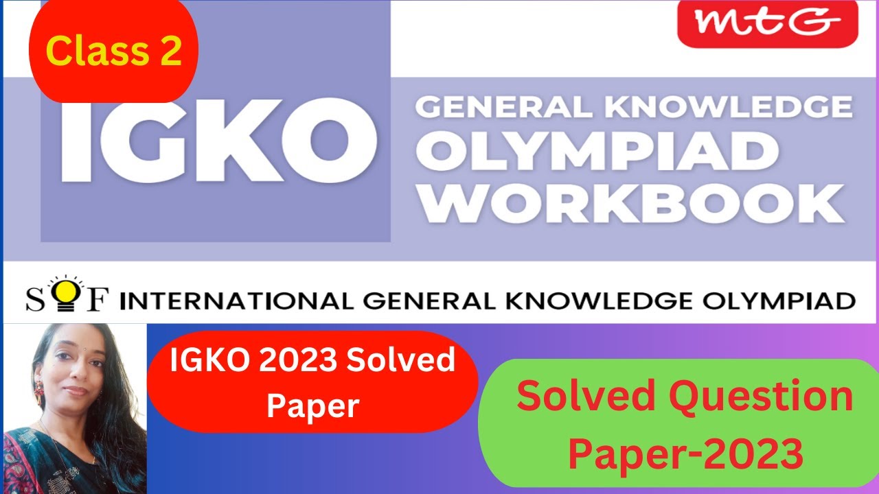 GK Olympiad class 2 | SOF IGKO CLASS 2 |IGKO-2023 Paper &Answers|IGKO 2024-25 class2 |#gk # ...