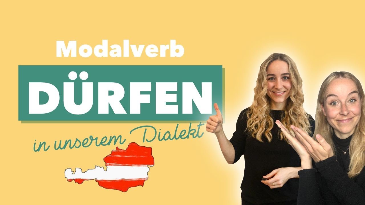 Modalverb Dürfen in unserem Dialekt // *Dialekt-Basics* // Austrian ...