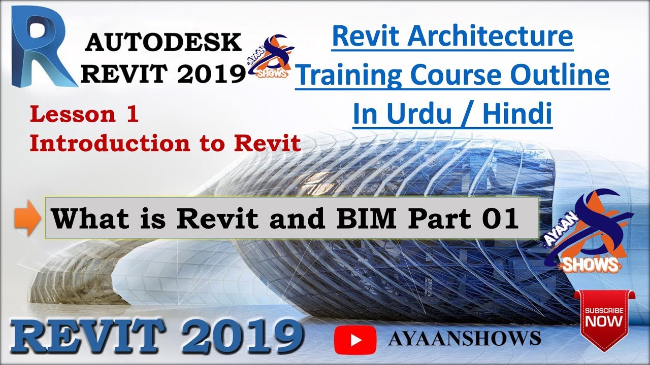 Revit 2019 || Lesson 01 || What is Revit and BIM || In Urdu / Hindi ...
