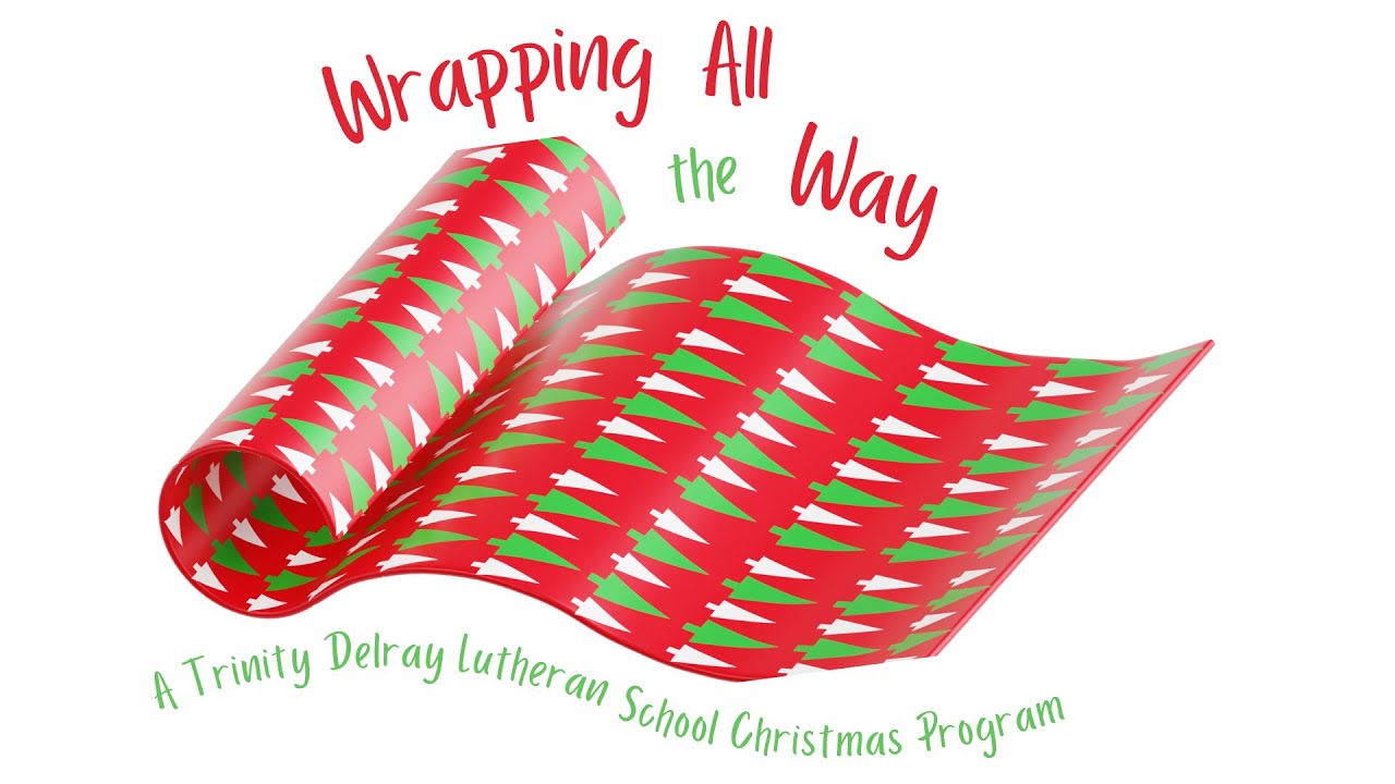 K-5 Christmas Program - Wrapping All The Way - YouTube