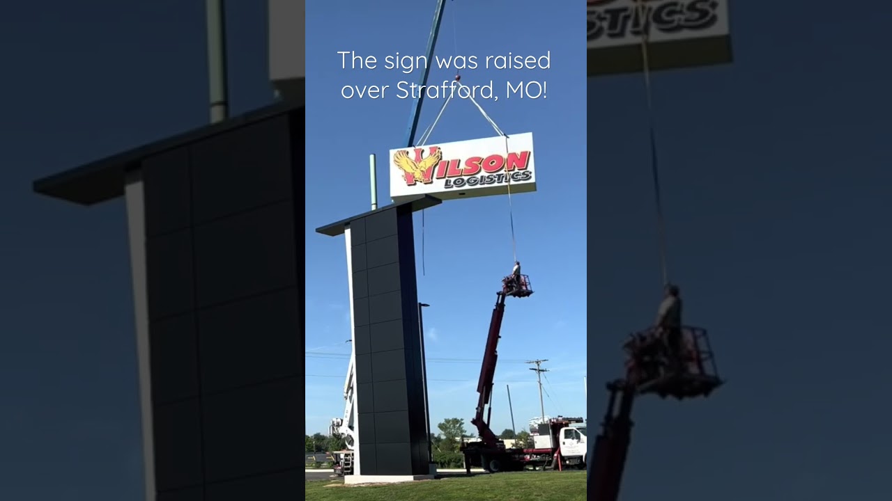 The Wilson Logistics sign was raised over Strafford, MO - YouTube