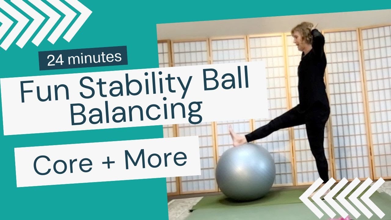 Fun Exercise Ball Balance Challenge: Abs and Core Ball Workout | 24 ...