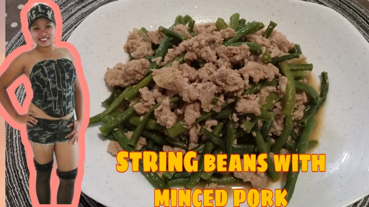 HOW TO MAKE STIR-FRY STRING BEANS WITH MINCED PORK / EASY RECIPE ...