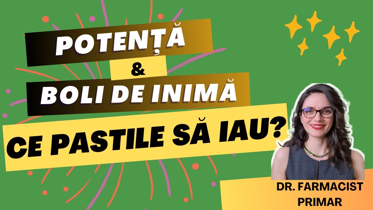 Probleme cu ERECTIA, dar si cu INIMA? Ce pastile poti sa iei? Dr ...