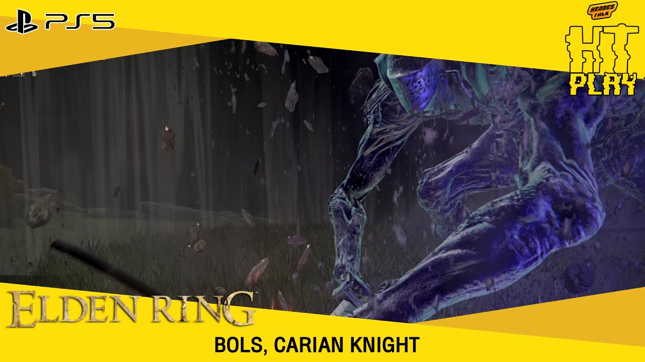 ELDEN RING - BOLS, CARIAN KNIGHT BOSS FIGHT ! - YouTube