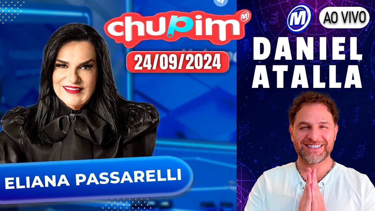 ELIANA PASSARELLI I DANIEL ATALLA I CHUPIM METROPOLITANA - 23/09/2024 ...