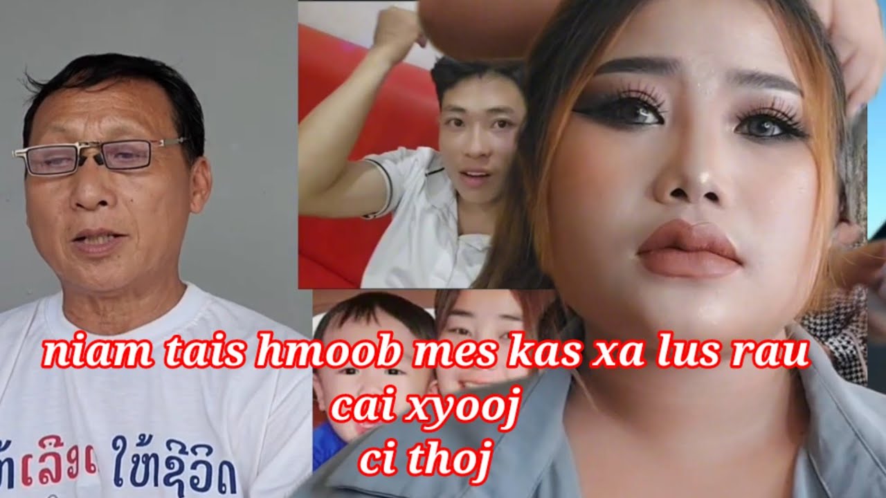 niam tais hmoob me kas ntuas ci thiab cais xyooj - YouTube